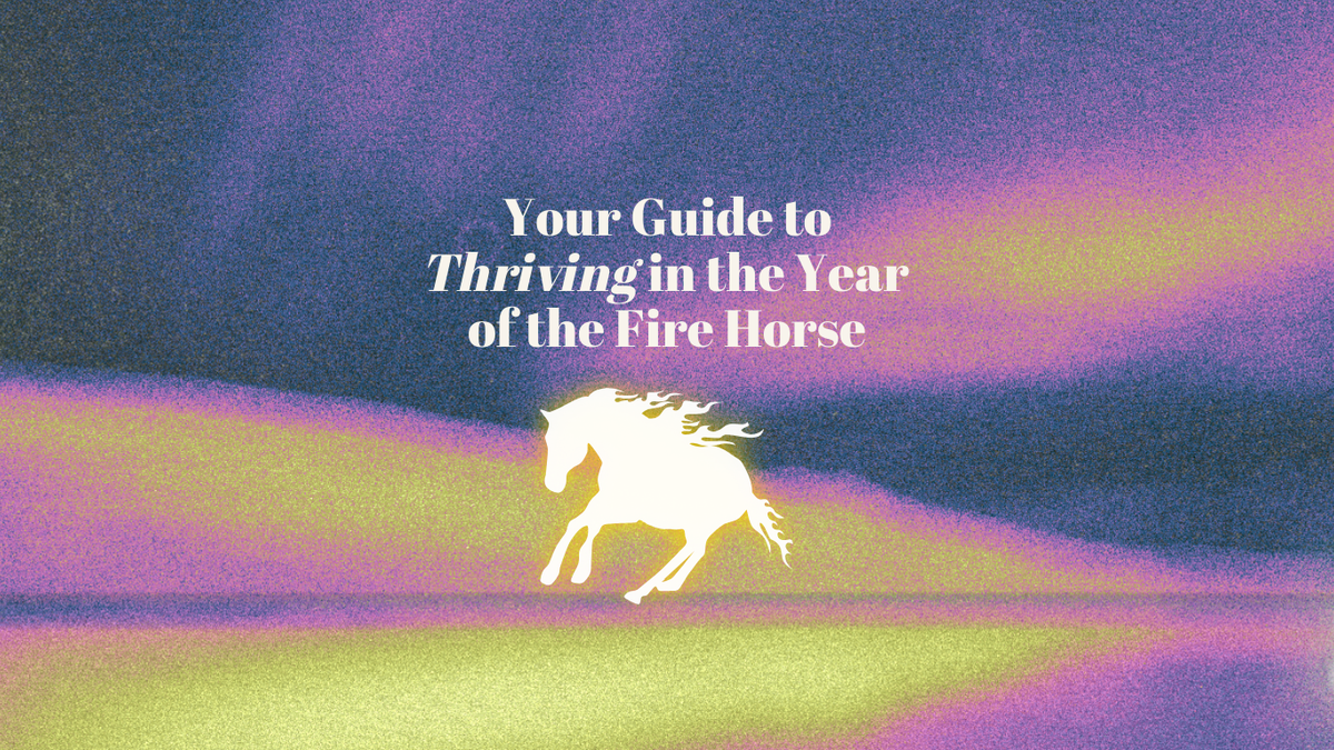 Your Guide to Thriving in the Year of the Fire Horse 2026 – Love By Luna